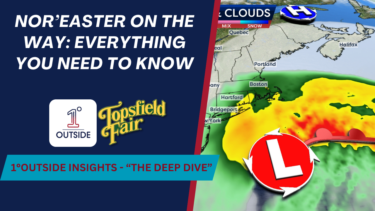Weekend Insights: Nor'easter On the Way - Everything You Need to Know ...
